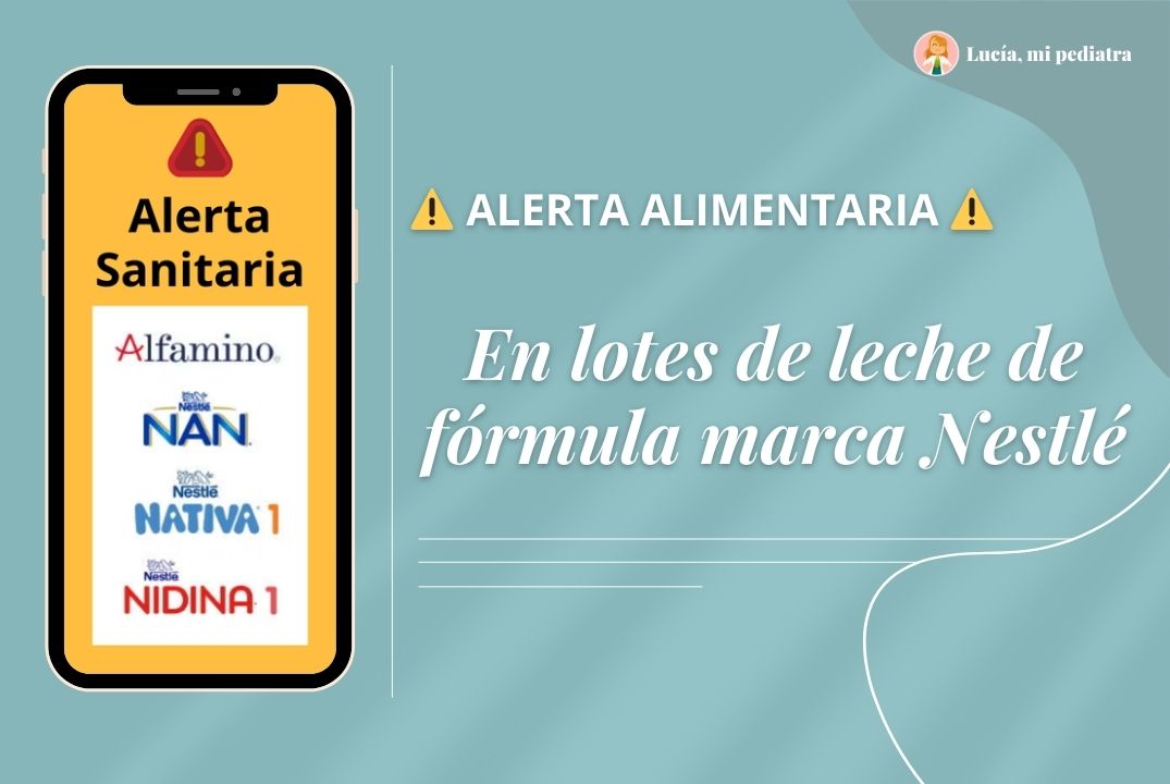 ⚠️ Alerta Sanitaria en leche de fórmula marca Nestlé - Lucía, mi pediatra