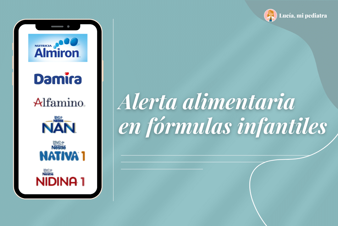Alerta alimentaria en fórmulas infantiles - Lucía, mi pediatra
